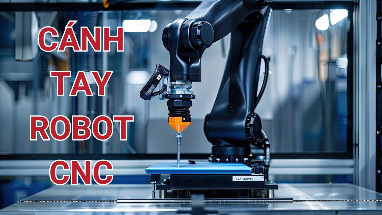 [Cập nhật] Báo giá máy CNC chi tiết: Máy tiện CNC, máy phay CNC, máy khoan, máy mài